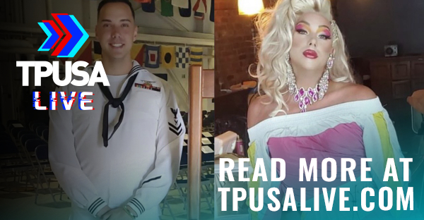 Navy Deploys Drag Queen to Solve Recruiting Crisis - TPUSA LIVE